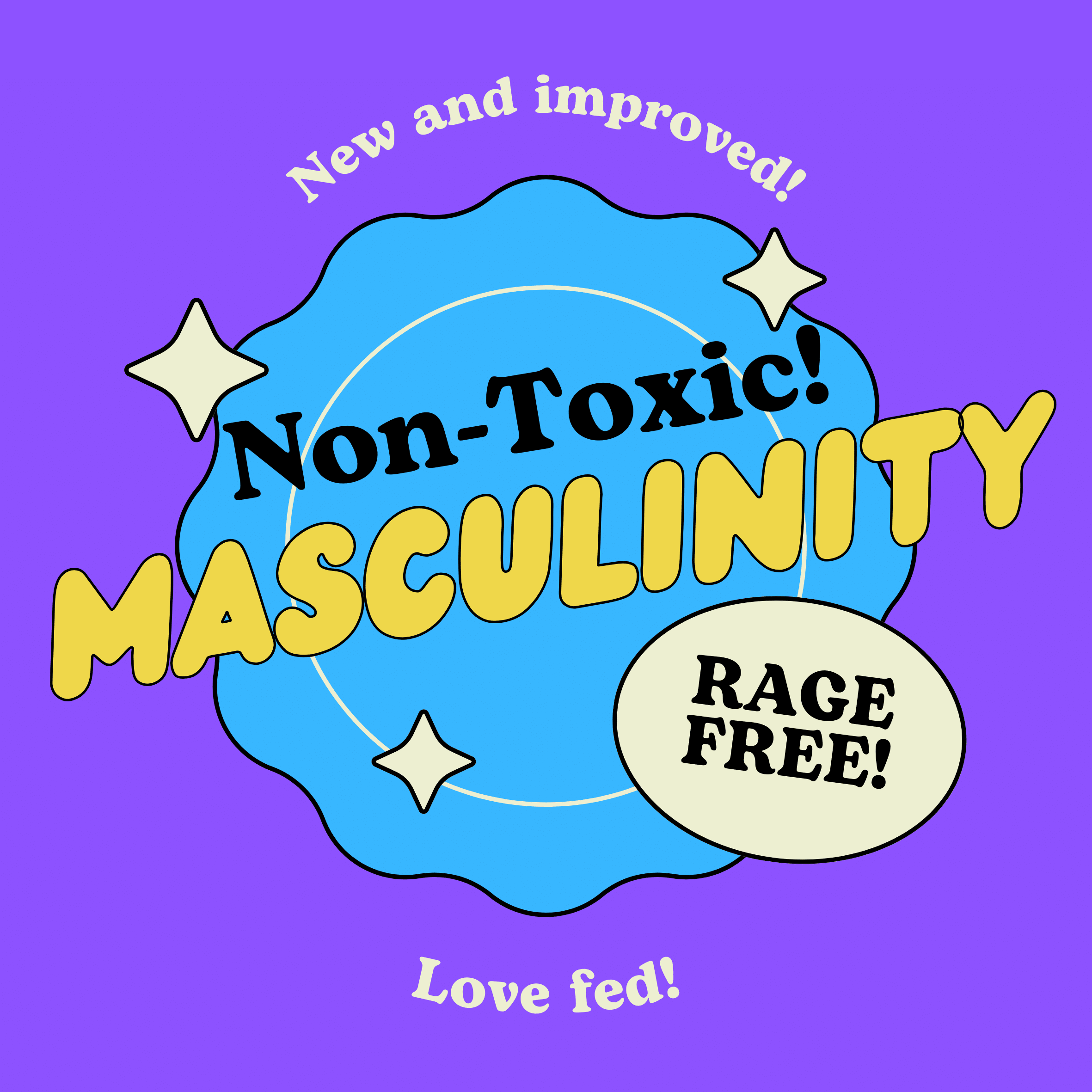 Non-Toxic Masculinity - Creating a New Paradigm - Bigger Life Adventures